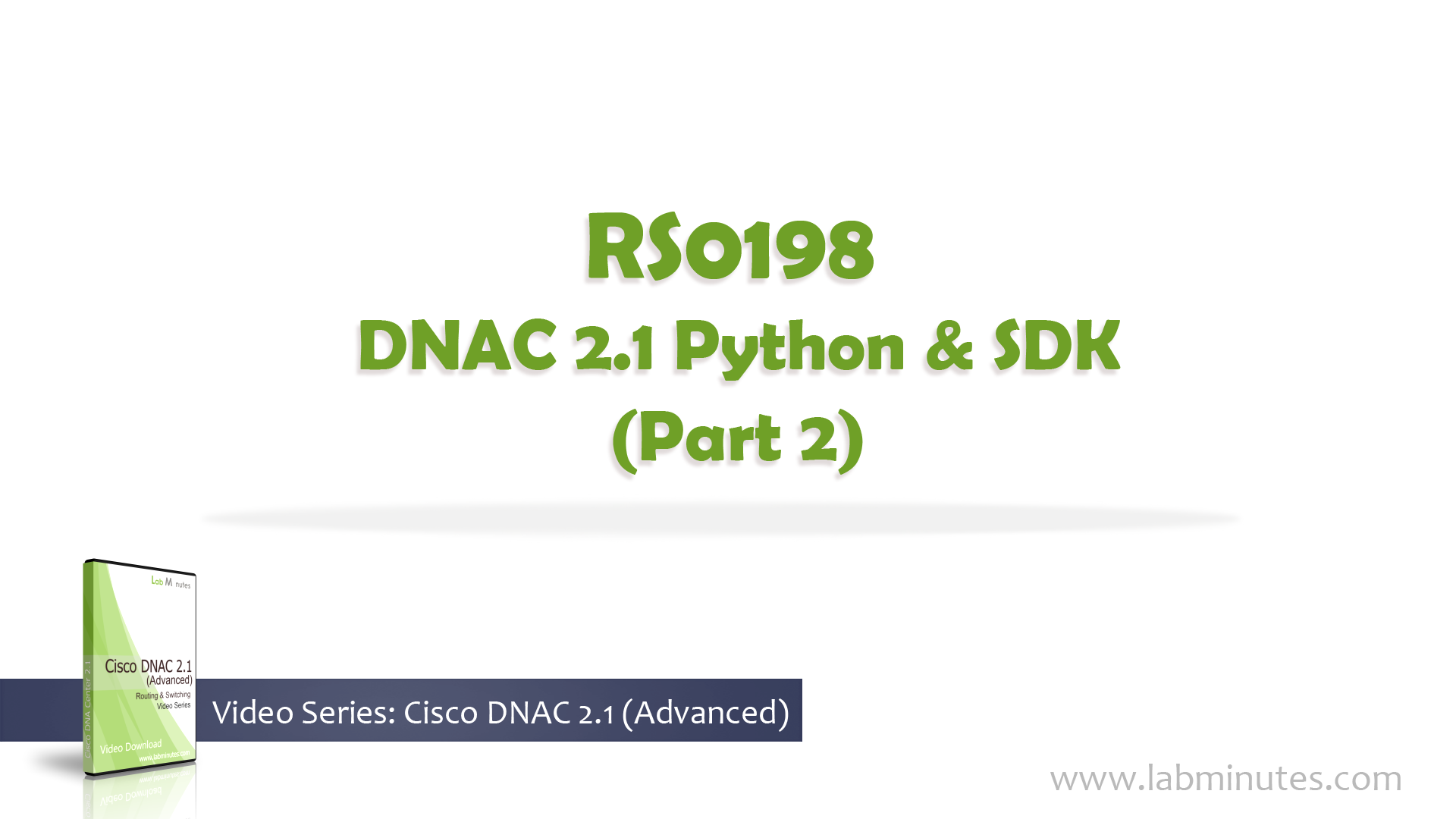 How to Configure DNAC 2.1 Python and SDK (Part 2) How to Configure DNAC 2.1 Python and SDK (Part 2)