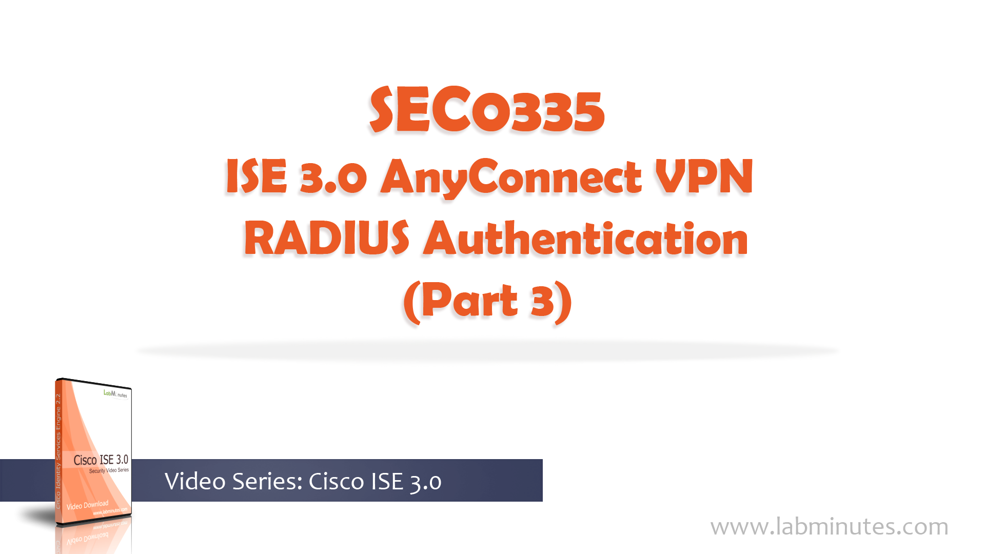 How To Configure Ise 30 Anyconnect Vpn Radius Authentication Part 3